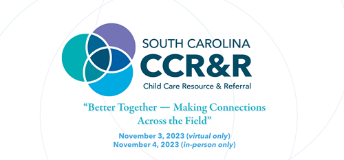 Training & Conferences - South Carolina CCR&R