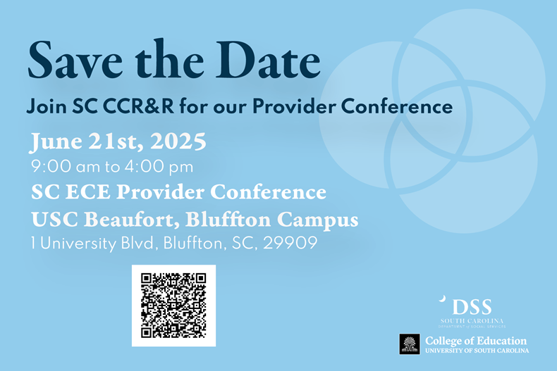 CLOSED: Early Childhood Conference - South Carolina CCR&R